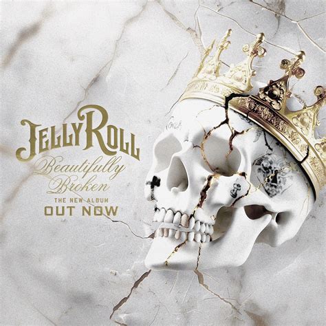 Jelly Roll Beautifully Broken Loffmusic