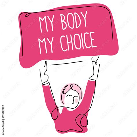 A Clipart Image Featuring The Text My Body My Choice In Pink Letters