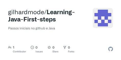 Github Gilhardmodelearning Java First Steps Passos Iniciais No