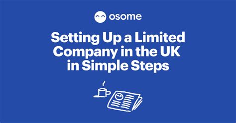 Setting Up A Limited Company Step By Step Guide Osome