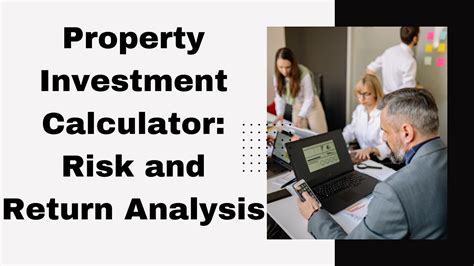 Property Investment Calculator Risk And Return Analysis Construction How