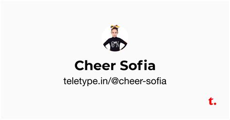 Cheer Sofia — Teletype