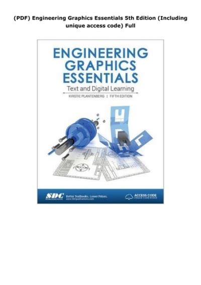 Engineering Graphics Essentials 5th Edition Including Unique Access Code