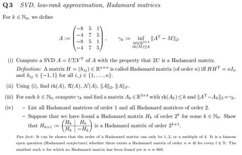 Solved Q SVD Low Rank Approximation Hadamard Matrices Chegg