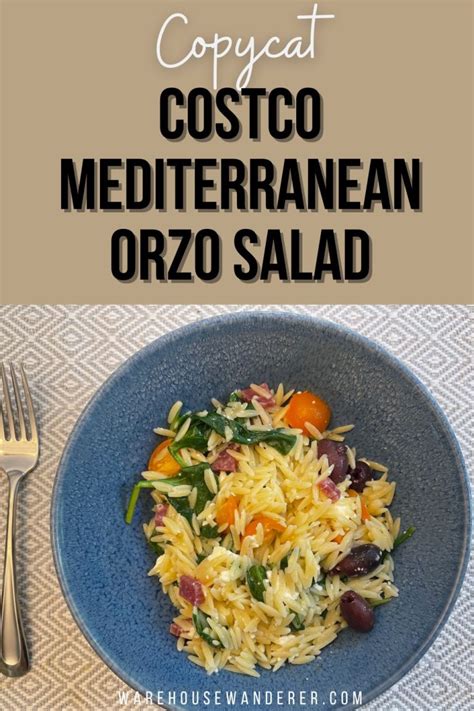 Costco Mediterranean Orzo Salad A Copycat Recipe Youll Love
