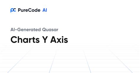 build great quasar charts y axis components faster using ai tools