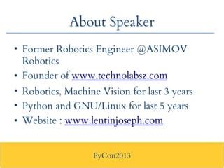 Pycon Application Of Python In Robotics Ppt