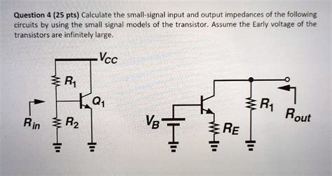 solved question 4 25 pts calculate the small signal input and