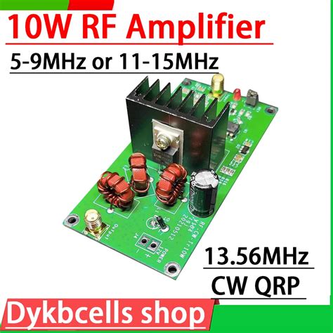 10w 13 56mhz Rf Power Amplifier 5 9mhz 11 15mhz Qrp Radio Cw