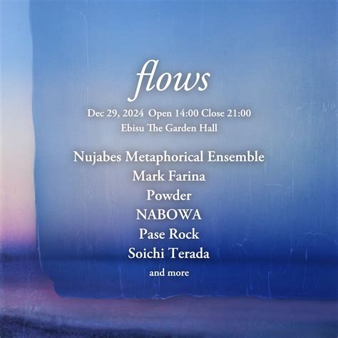 【写真・画像】flows 追加出演者発表！活動休止前のラストライヴとなるnabowaにfive Deezのpase Rockが来日