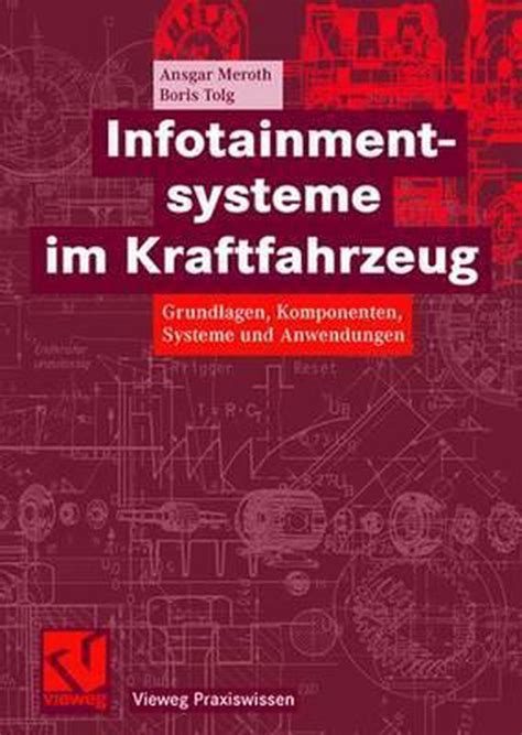 Infotainmentsysteme Im Kraftfahrzeug 9783834802859 Ansgar Meroth