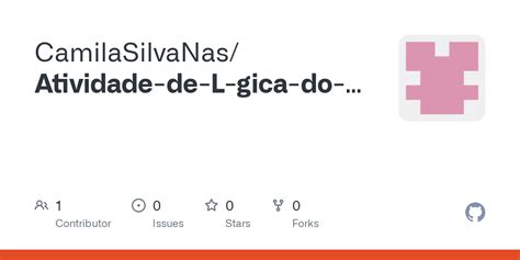 Github Camilasilvanas Atividade De L Gica Do Ltimo Dia
