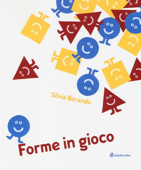 Forme In Gioco Silvia Borando Libro Libraccioit
