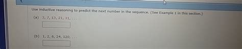 Solved Use Inductive Reasoning To Predict The Next Number In Chegg