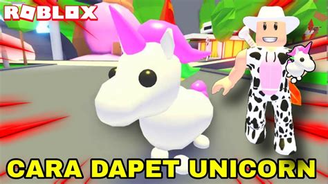 3 CARA MENDAPATKAN PET UNICORN DI ADOPT ME Roblox Indonesia YouTube