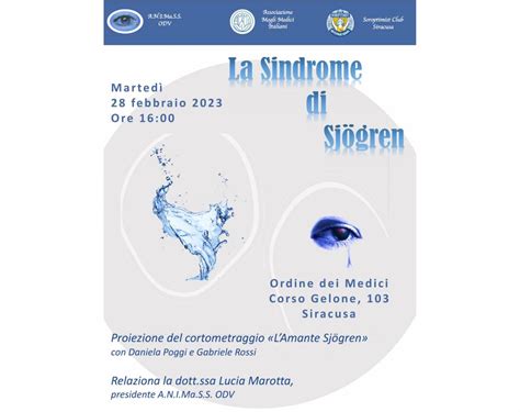La Sindrome Di Di SjÖgren Proiezione Del Cortometraggio Lamante Sjögren