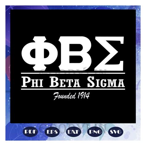 Phi Beta Sigma Founded 1914 Phi Beta Sigma Fraternity Svg Inspire Uplift