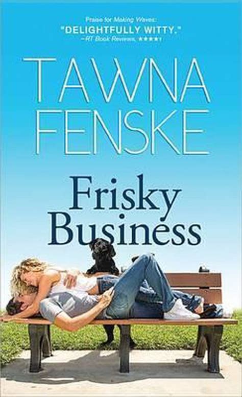 Frisky Business Tawna Fenske Boeken Bol Com