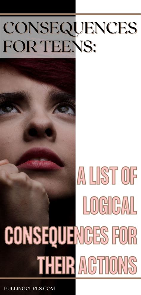 Consequences For Teens A List Of Logical Consequences For Their
