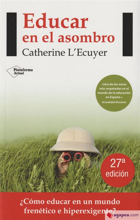 EDUCAR EN EL ASOMBRO CATHERINE L ECUYER 9788415577423