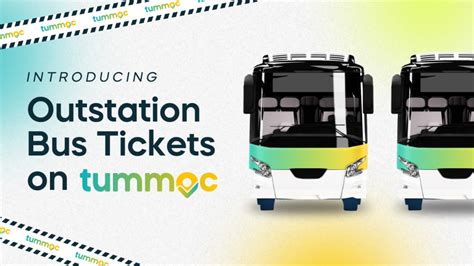 Introducing Outstation Bus Tickets On Tummoc