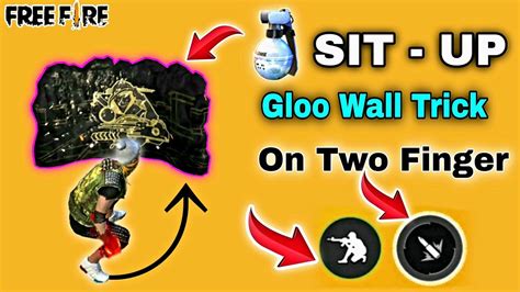 Free Fire Sit Up Gloo Wall Tricklatest 2 Finger 360° Gloowall Trick