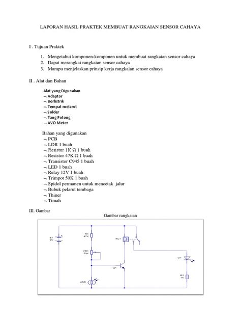Laporan Hasil Praktek Membuat Rangkaian Sensor Cahaya Pdf Teknologi And Rekayasa