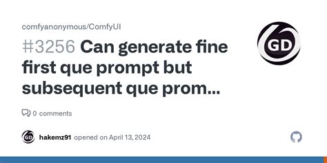 Can Generate Fine First Que Prompt But Subsequent Que Prompt Will Have