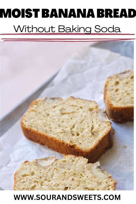 Easy Banana Bread Recipe Without Baking Soda Or Baking Powder Artofit