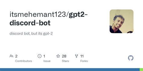Github Itsmehemant123gpt2 Discord Bot Discord Bot But Its Gpt 2