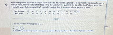 Solved Find The Regression Equation Letting The First