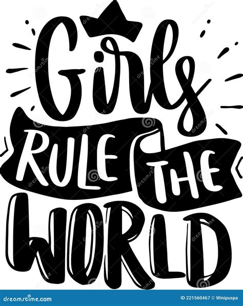 Girls Rule The World Stock Vector Illustration Of Girls 221560467