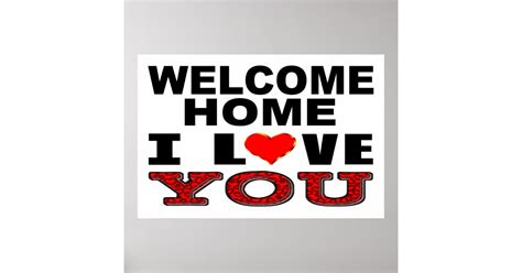 Welcome Home I Love You Sign Zazzle