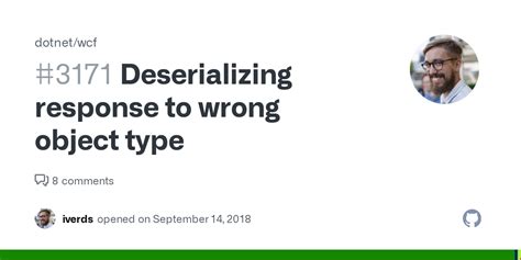 deserializing response to wrong object type · issue 3171 · dotnet wcf
