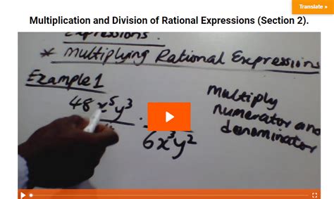 Multiplication And Division Of Rational Expressions Section 1 Mazananews