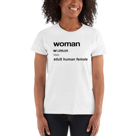 Woman Adult Human Female Definition Ladies T Shirt
