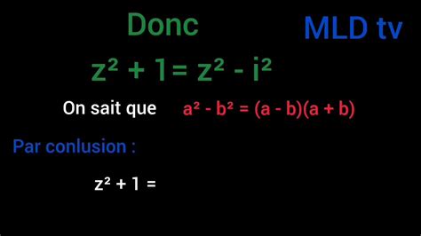 Maths Nombre Complexe Factorisation Youtube