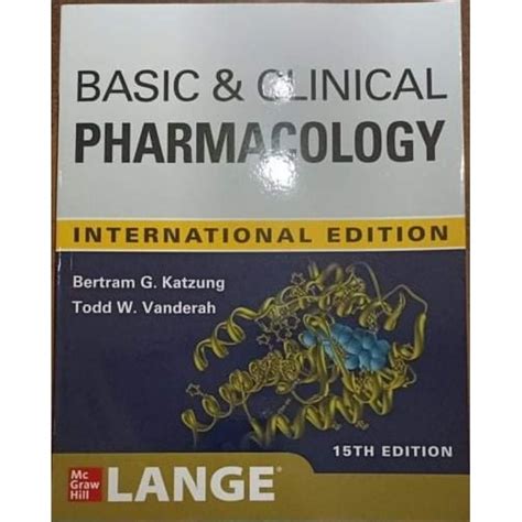 Basic And Clinical Pharmacology 15th And 16th Edition By Bertram G