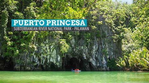 Puerto Princesa Subterranean River National Park A World Wonder In