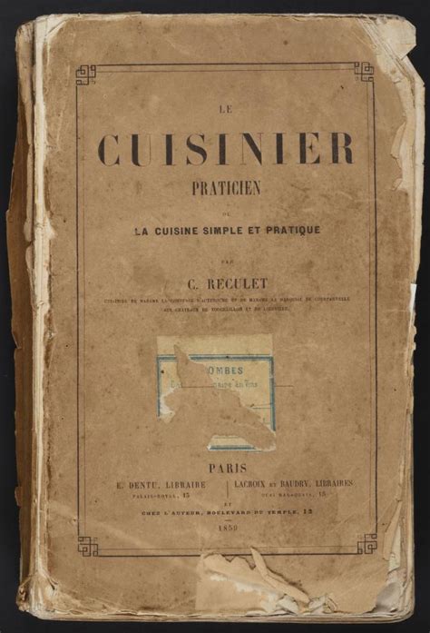 Le Cuisinier Praticien Ou La Cuisine Simple Et Pratique Library Of