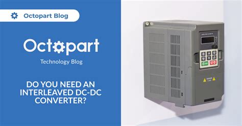 Do You Need An Interleaved Dc Dc Converter Altium