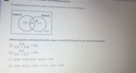 Probabilities Associated With Events A And B Are Shown In The Venn