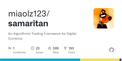 Github Miaolz Samaritan An Algorithmic Trading Framework For