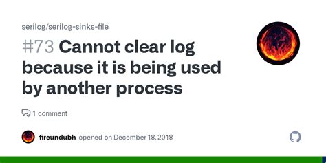 Cannot Clear Log Because It Is Being Used By Another Process Issue