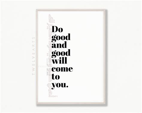 The Good Will Come Quotes