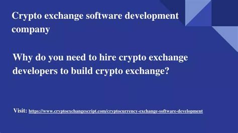PPT Why Do You Need To Hire Crypto Exchange Developers To Build