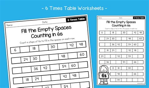 Counting In 6s Fill The Empty Spaces 6 Times Table Activity