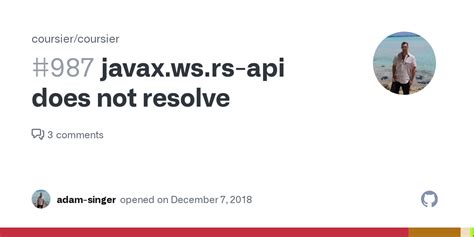 Javaxwsrs Api Does Not Resolve · Issue 987 · Coursiercoursier · Github