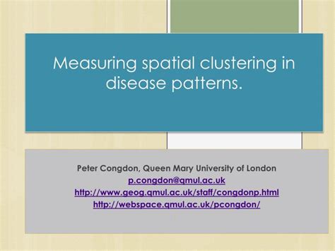 Ppt Measuring Spatial Clustering In Disease Patterns Powerpoint Presentation Id 6661064