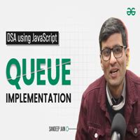 Implementation of Queue using Array in Javascript - GeeksforGeeks | Videos